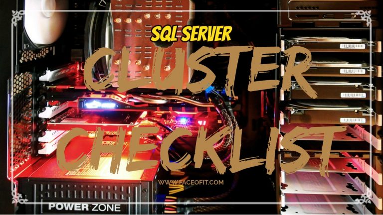 SQL Server Failover Cluster Checklist