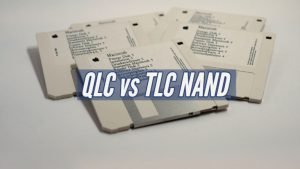 QLC vs TLC NAND SSD Disks Specifications Comparison & Differences