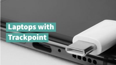 List of the Best Laptops with Trackpoint (Pointing Stick) with Budget ...