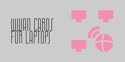 List of WWAN Cards for Laptops - M.2 and PCIe Options