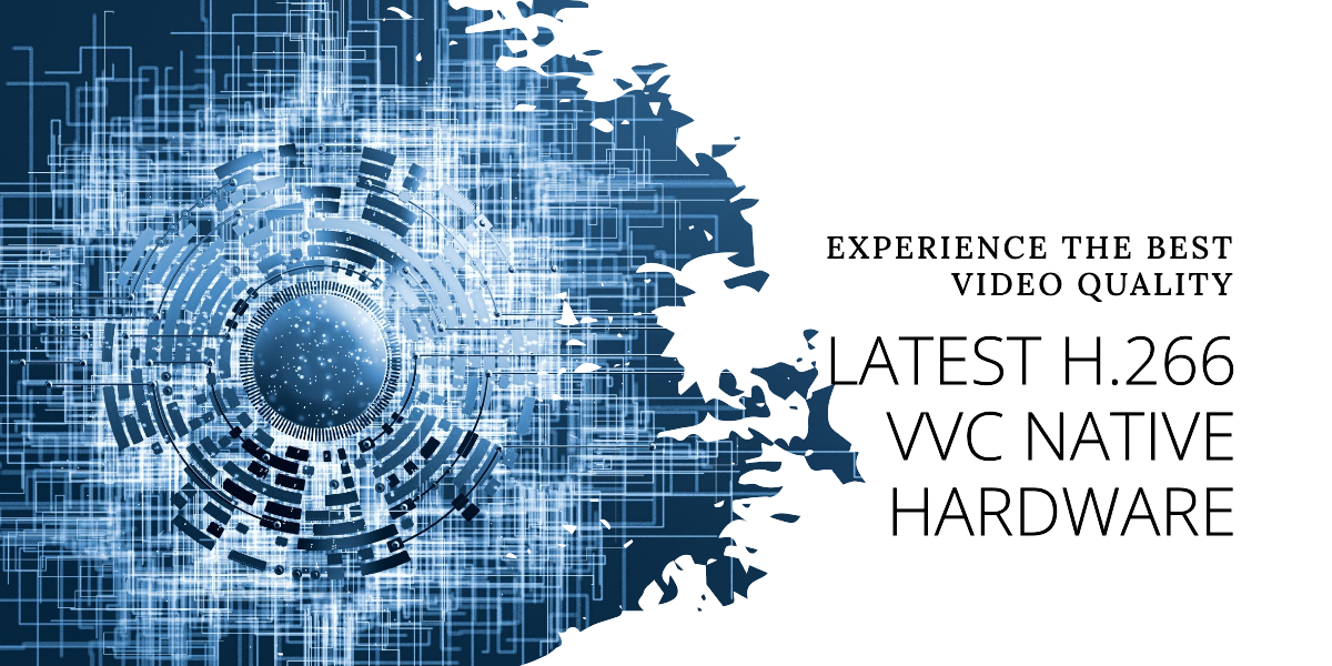 List of H.266 VVC Versatile Video Coding Native Hardware