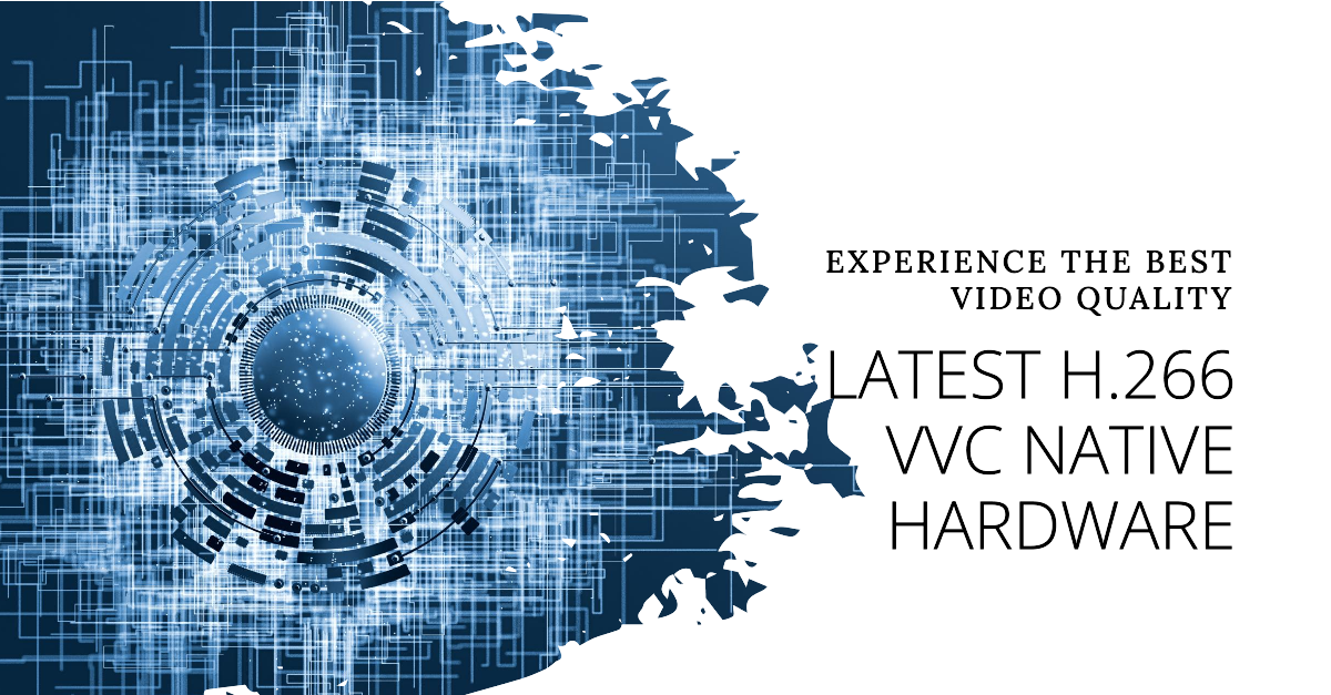 List of H.266 VVC Versatile Video Coding Native Hardware